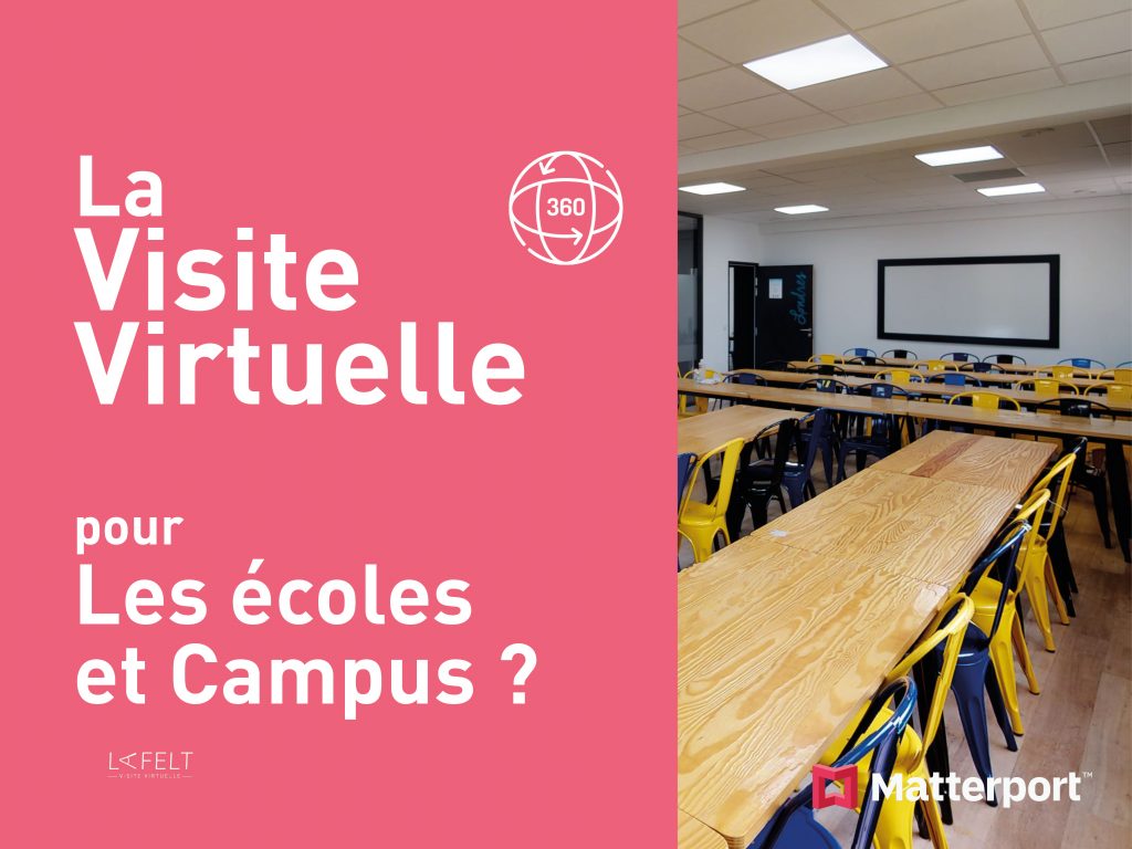 La visite virtuelle 3D & 360 pour les Écoles & Campus